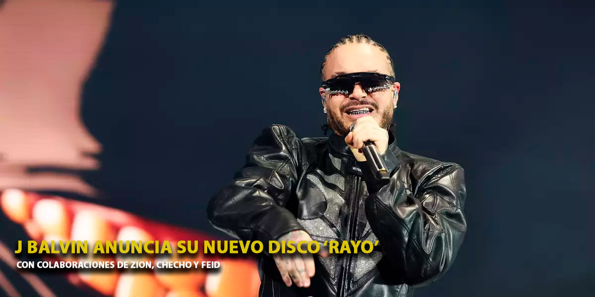 J Balvin Vuelve A La Música Con ‘rayo
